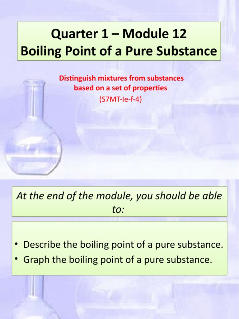 Pure Substance Boiling Point Guide | PDF | Boiling | Ethanol