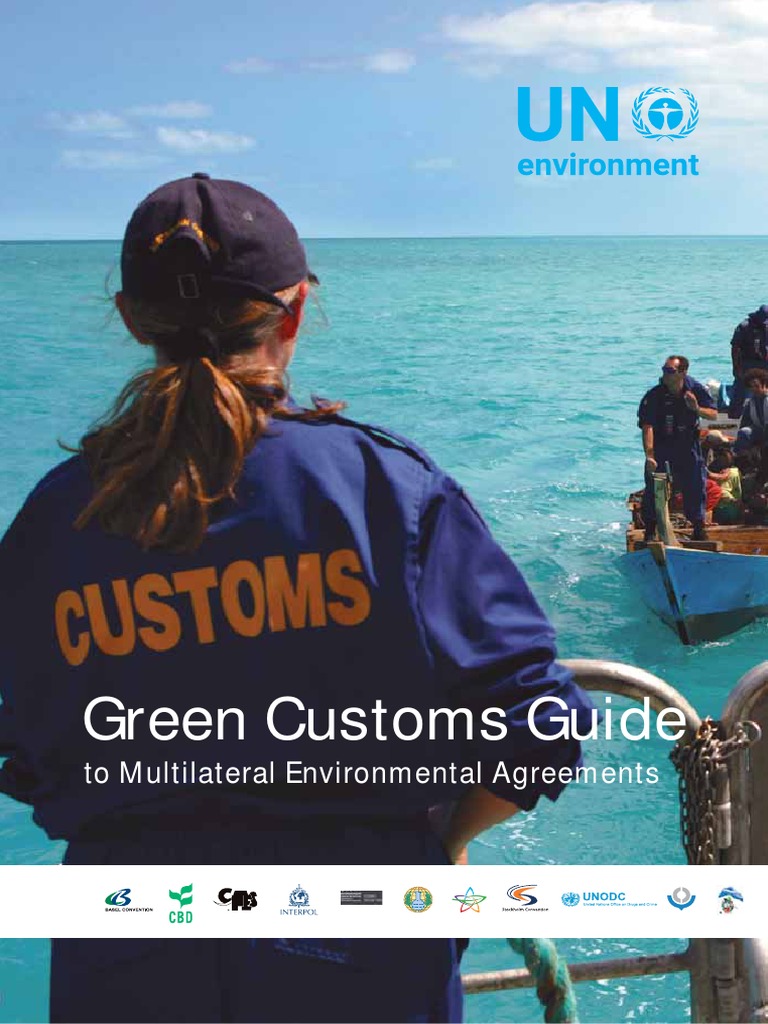 Green Guide Customs MEAs 2018 | PDF | United Nations Environment ...