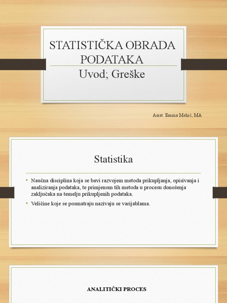 STATISTIČKA OBRADA PODATAKA Uvod Greške | PDF