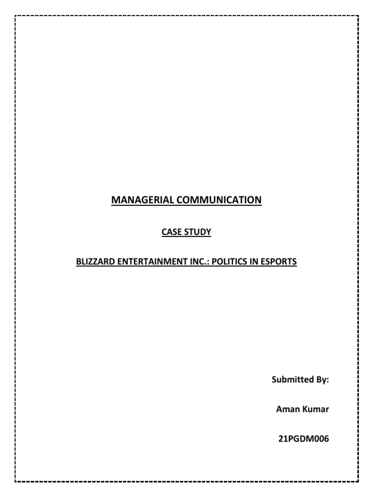 Blizzard Case Study | PDF | Business | Communication