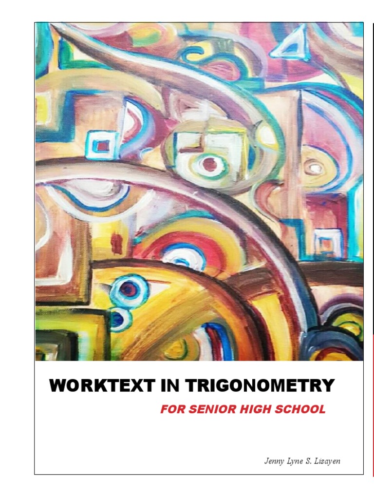 Worktext in Trigonometry: For Senior High School | PDF | Trigonometric ...