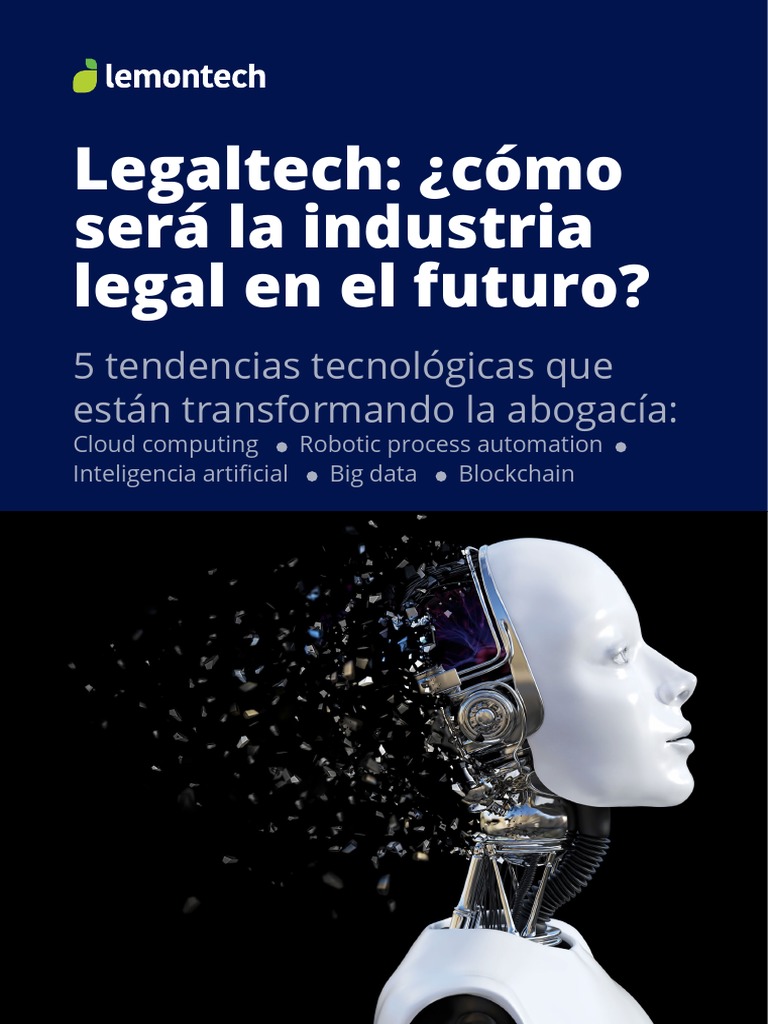 Legaltech: ¿Cómo Será La Industria Legal en El Futuro? | PDF | Computación en la nube | Big Data