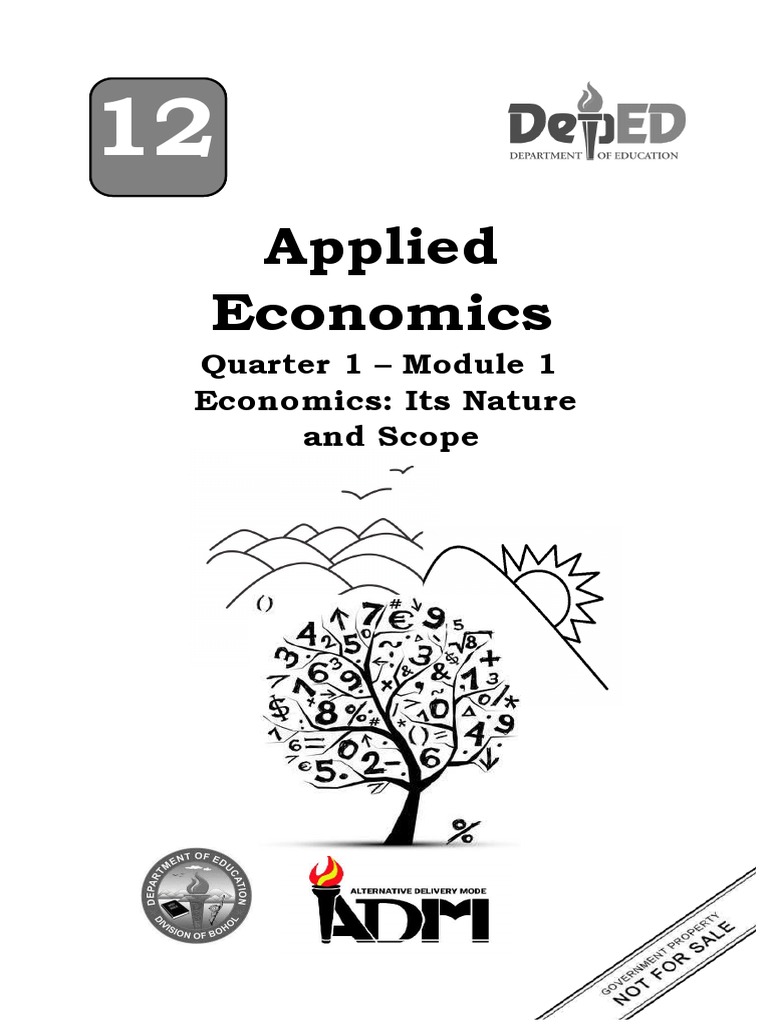 Applied Economics: Quarter 1 - Module 1 Economics: Its Nature and Scope ...