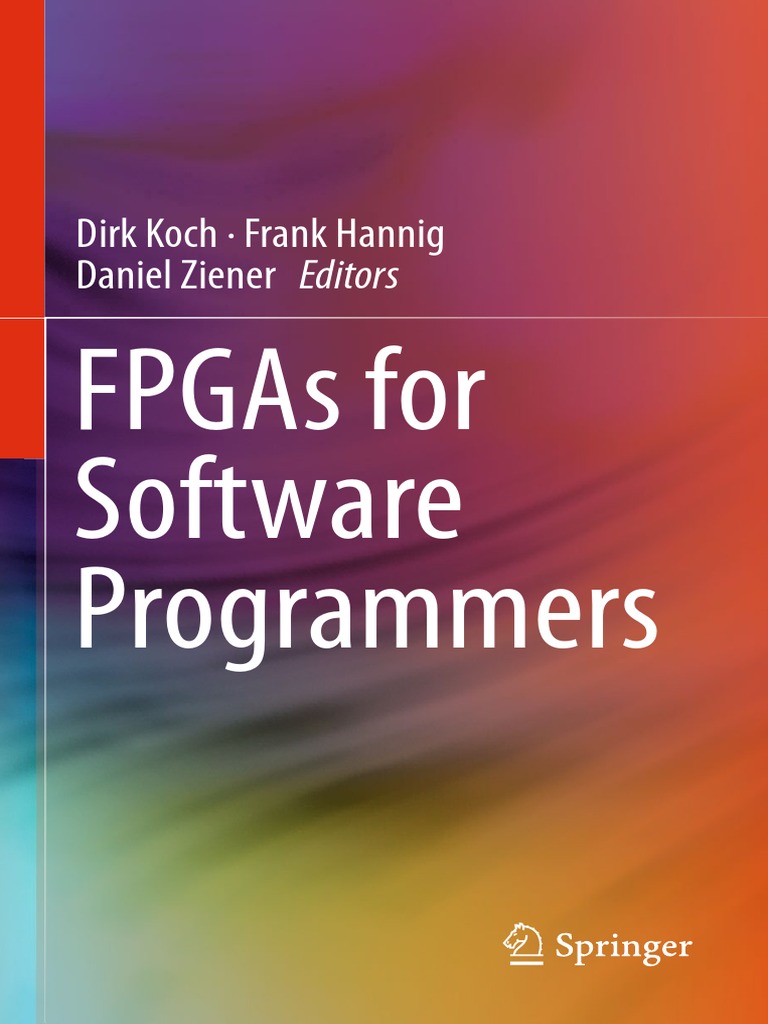 FPGAs For Software Programmers | PDF | Central Processing Unit | Field ...