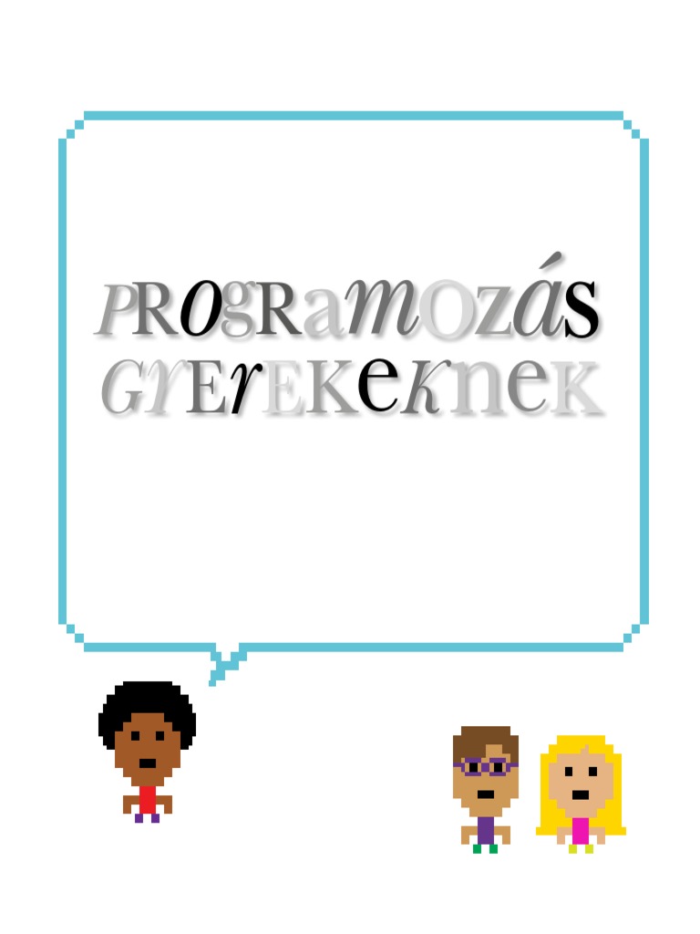 Programozas Gyerekeknek | PDF