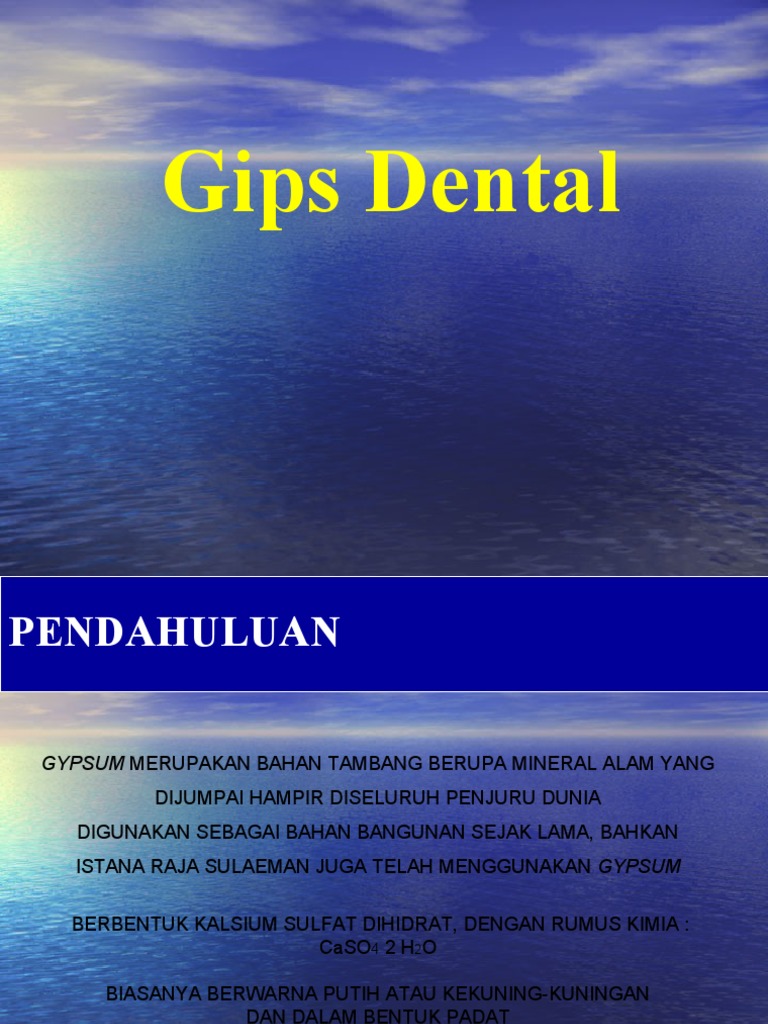 Gips Dental: Jenis dan Proses Pengerasan | PDF