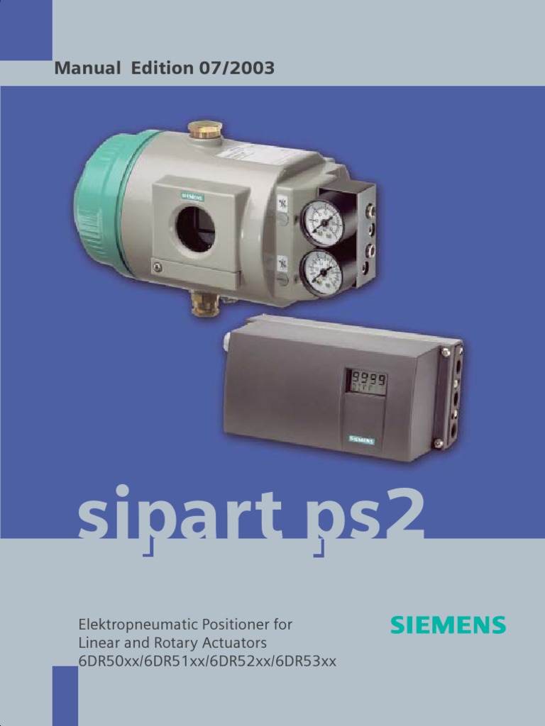 Sipart ps2: Manual Edition 07/2003 | PDF | Actuator | Safety