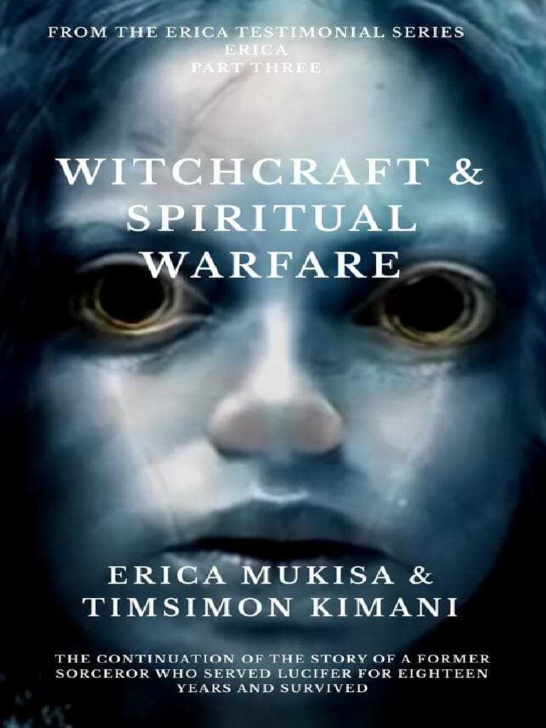 Erica Part Three Witchcraft Spiritual Warfare Erica Mukisa | PDF | Adam ...