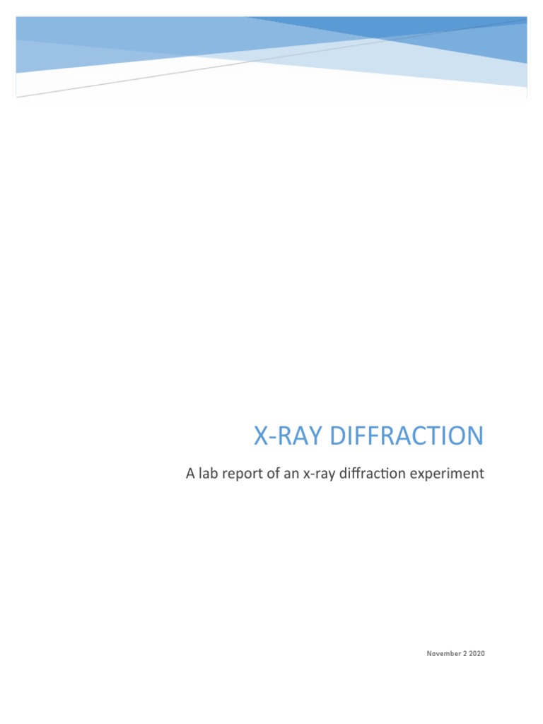 X-Ray Diffraction Lab | PDF | X Ray Crystallography | Electromagnetic ...