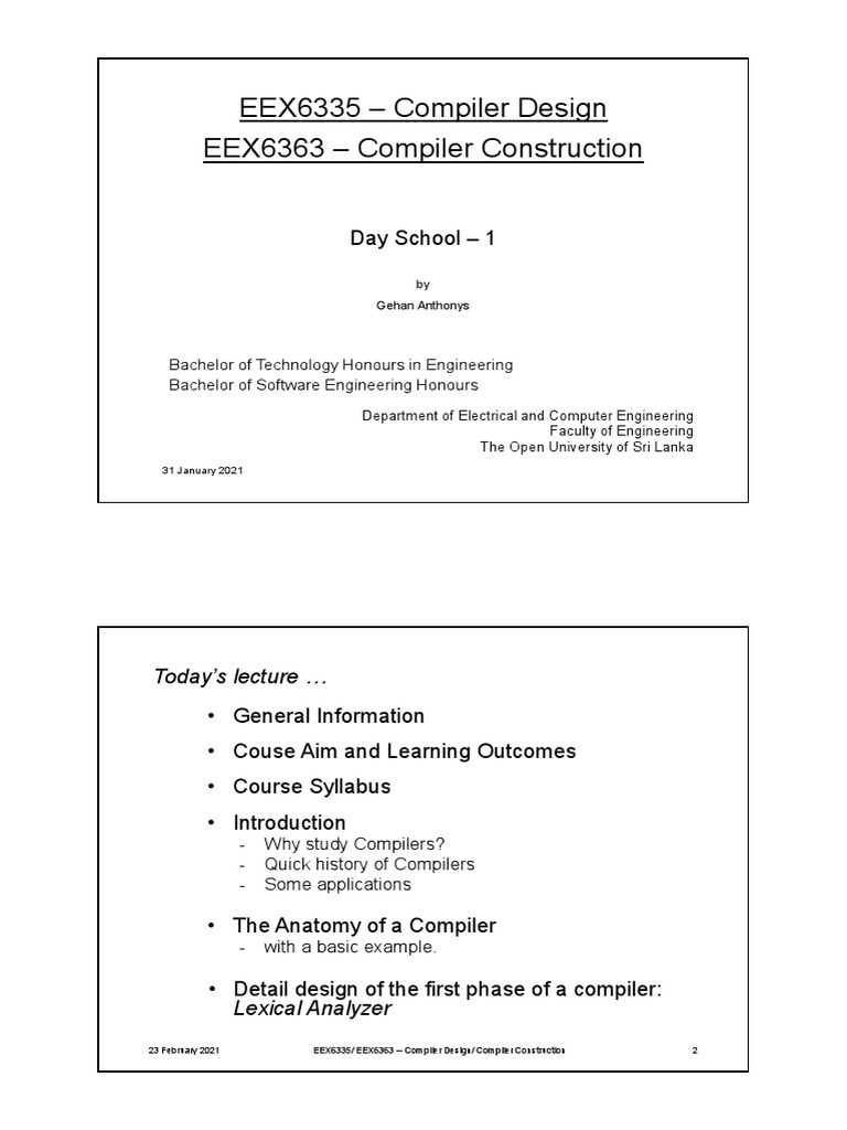 EEX6335 - Compiler Design EEX6363 - Compiler Construction: Day School - 1 | PDF | Parsing | Compiler