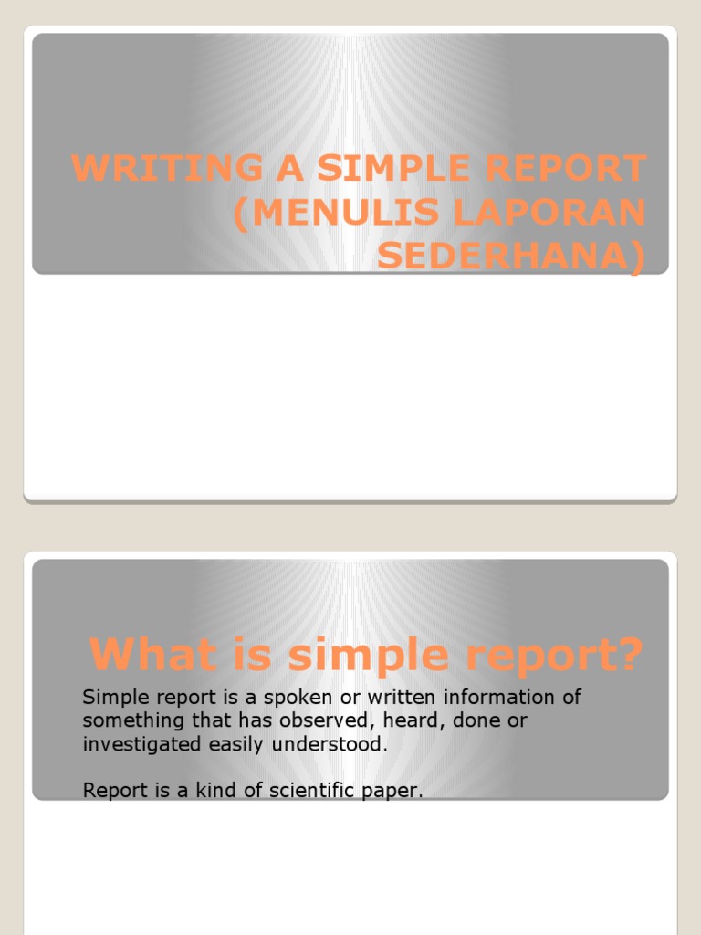 Writing A Simple Report (Menulis Laporan Sederhana) | PDF | Data ...