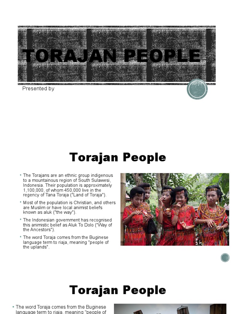 Torajan People: Presented by | PDF | Foods