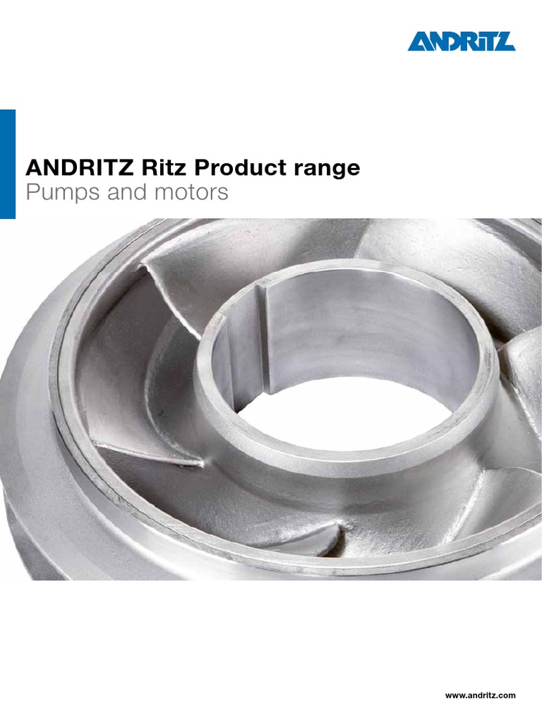 ANDRITZ Ritz Product Range: Pumps and Motors | PDF | Pump | Water