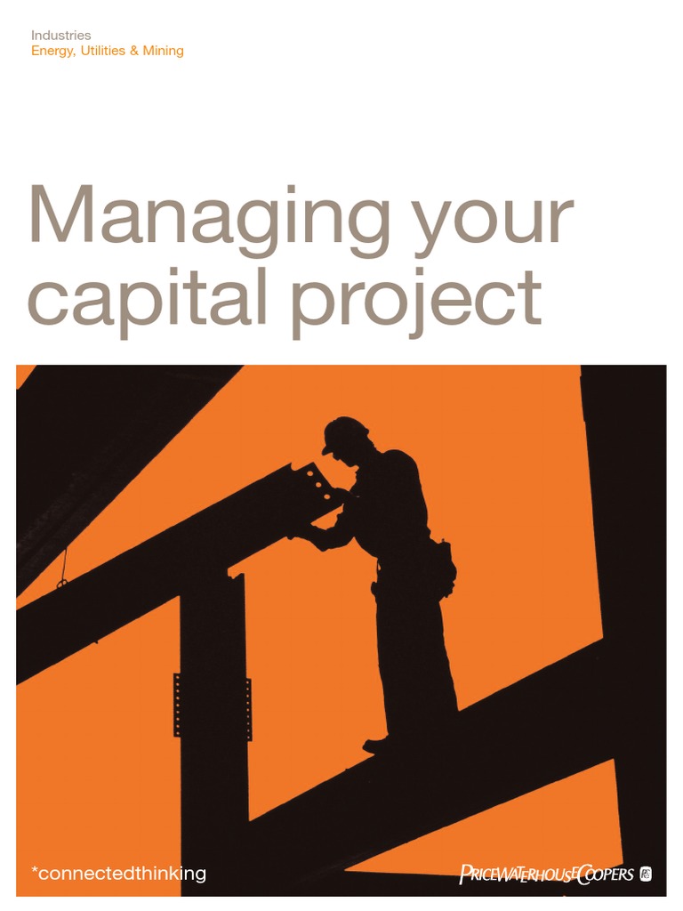 Managing Your Capital Project: Connectedthinking | PDF | Risk ...