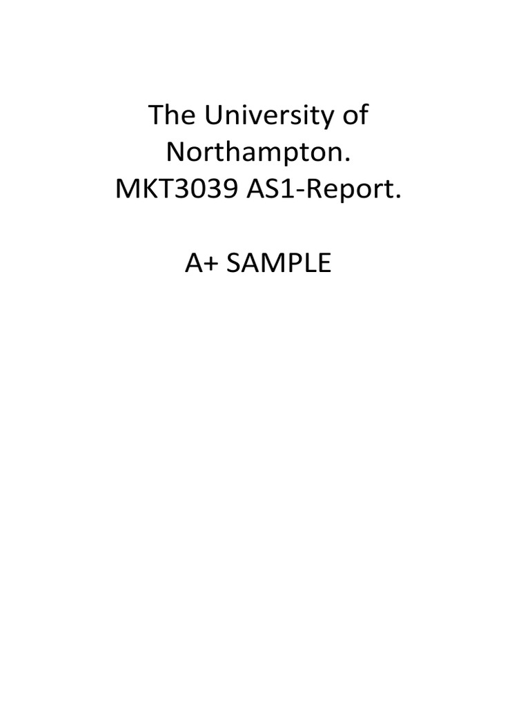 The University of Northampton. MKT3039 AS1-Report. A+ Sample | Unduh ...