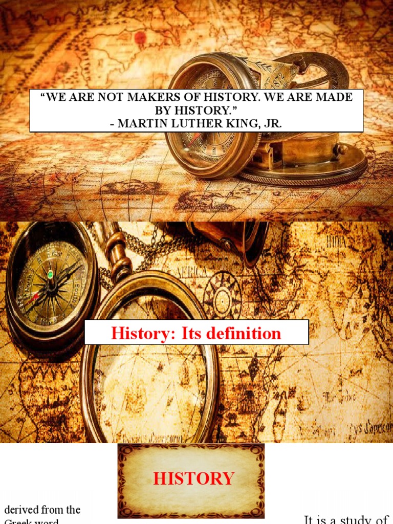 "We Are Not Makers of History. We Are Made by History." - Martin Luther ...