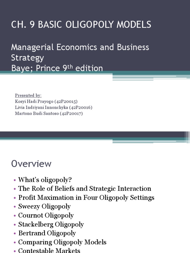 Ch. 9 Basic Oligopoly Models: Managerial Economics and Business Strategy Baye Prince 9 Edition ...