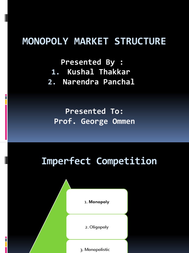 Understanding Monopoly Market Structure | PDF | Finance & Money Management