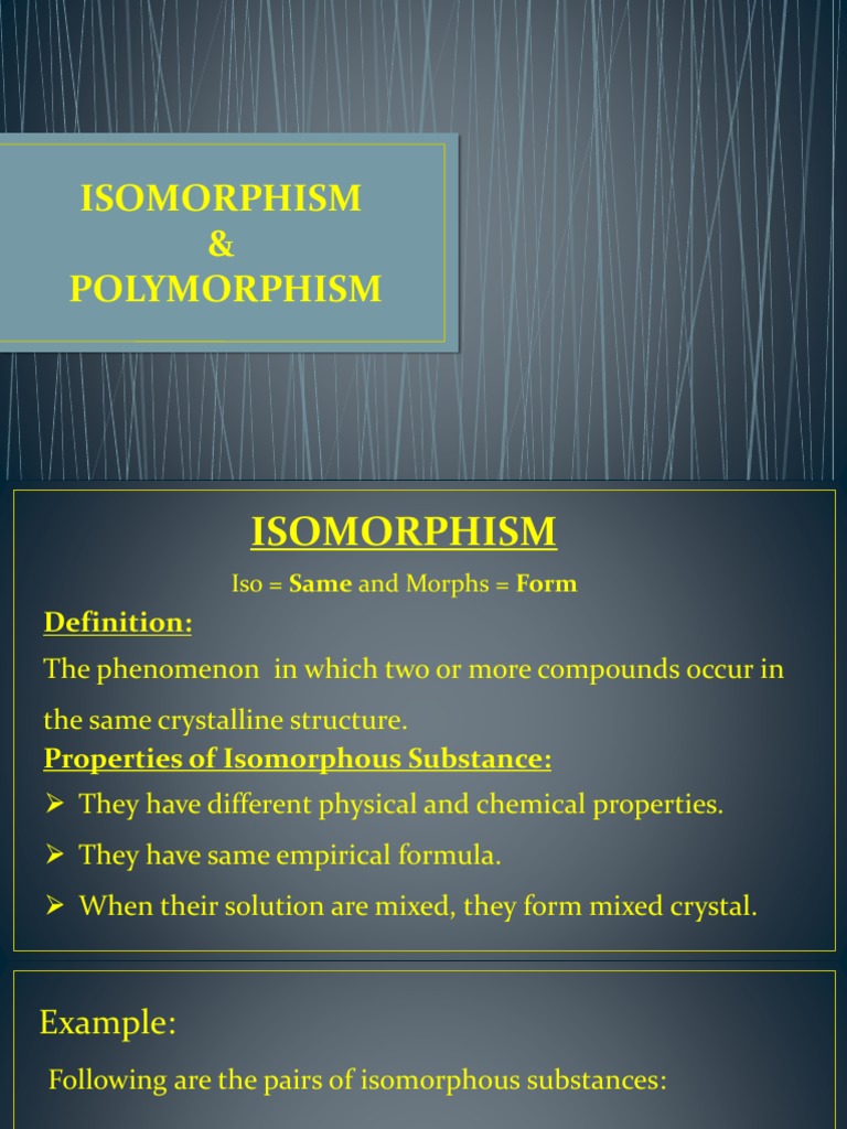 Iso and Polymophism | PDF | Crystal Structure | Crystal