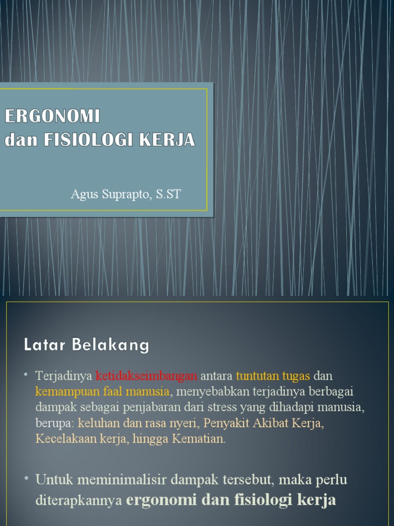 Faktor Ergonomi & Fisiologi Kerja Agus | PDF
