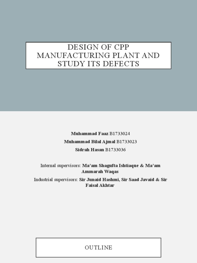 Design of CPP Manufacturing Plant and Study Its Defects | PDF ...