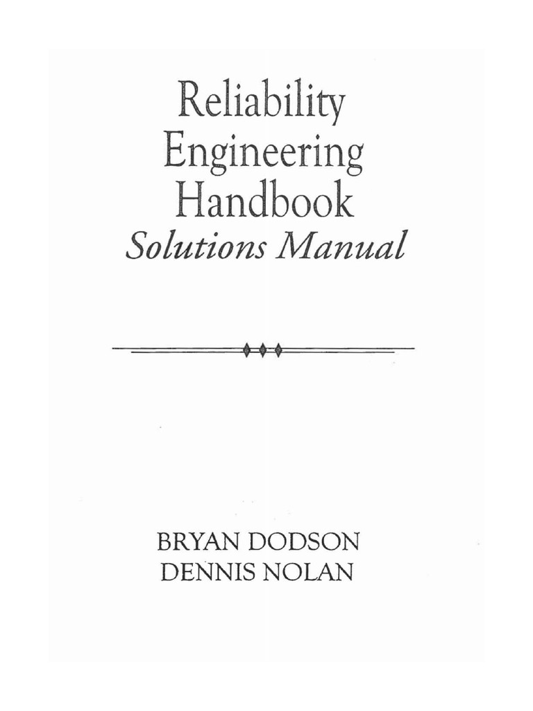Reliability Engineering Handbook Solutions Manual | PDF