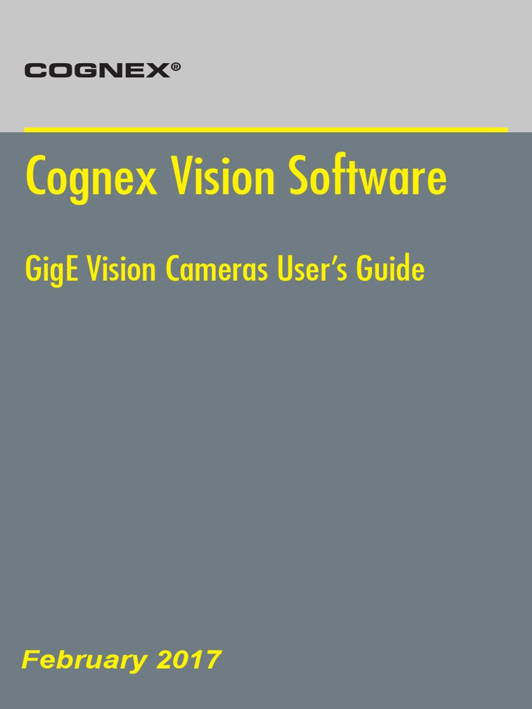 Cognex Vision Software: Gige Vision Cameras User'S Guide | PDF ...