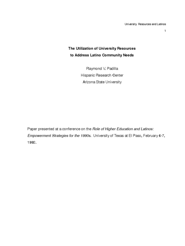 Raymond V. Padilla Hispanic Research Center Arizona State University ...
