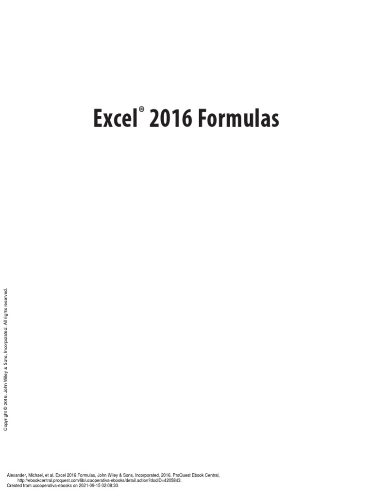 Excel 2016 Formulas - (Excel® 2016 Formulas) | PDF | Publishing | Books