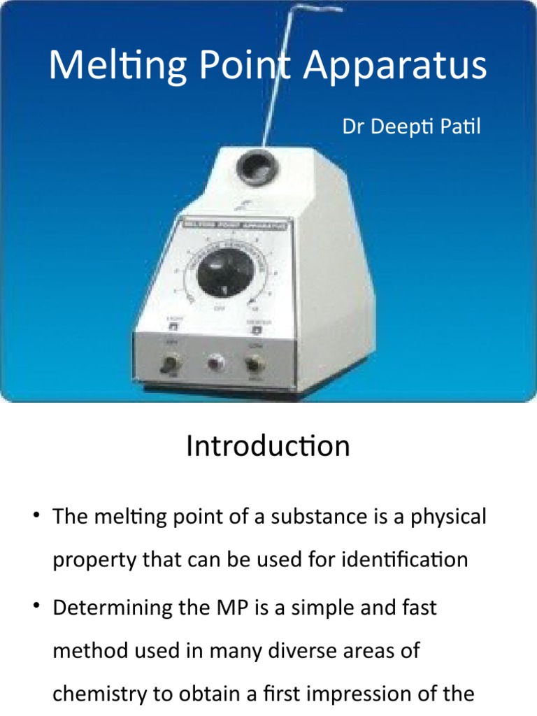 Melting Point Apparatus Overview | PDF | Melting Point | Chemical ...