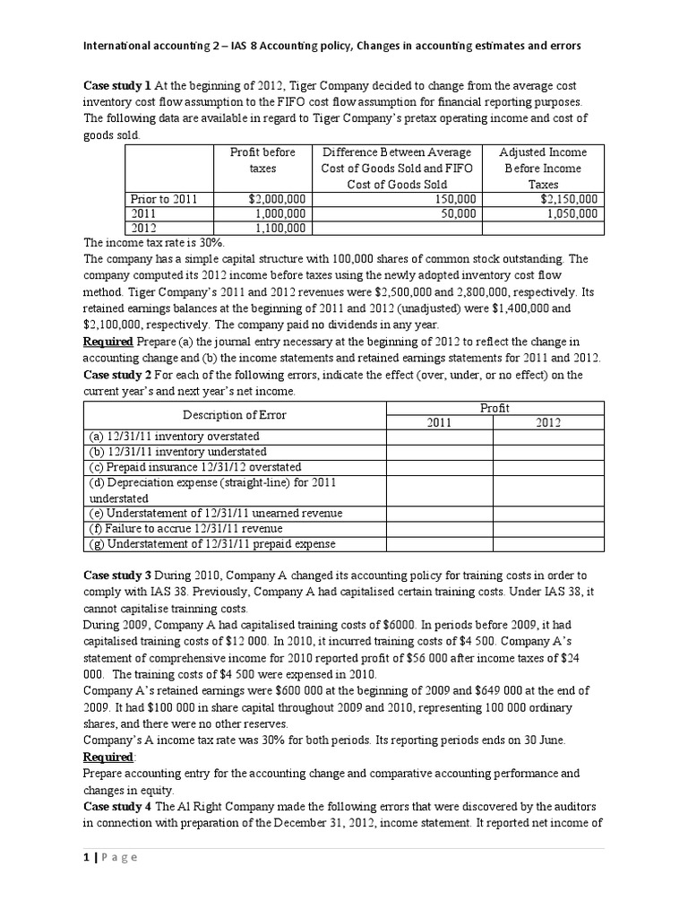 Case Study Accounting Policy, Changes in Accounting Estimate, and ...