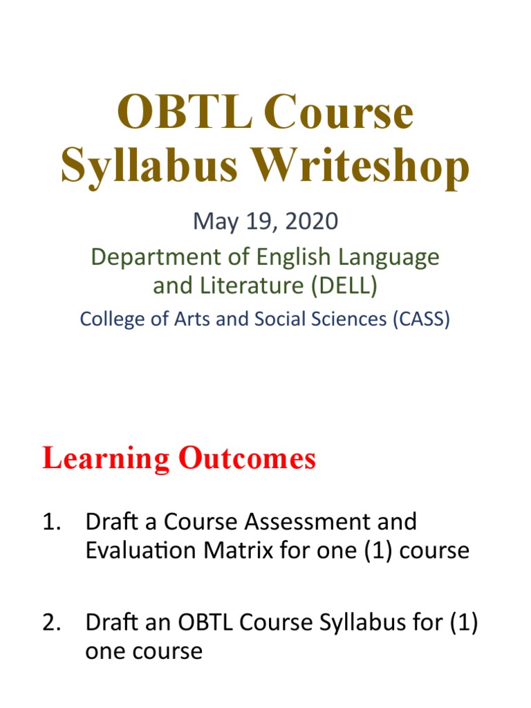 OBTL Course Syllabus Writeshop: Department of English Language and ...