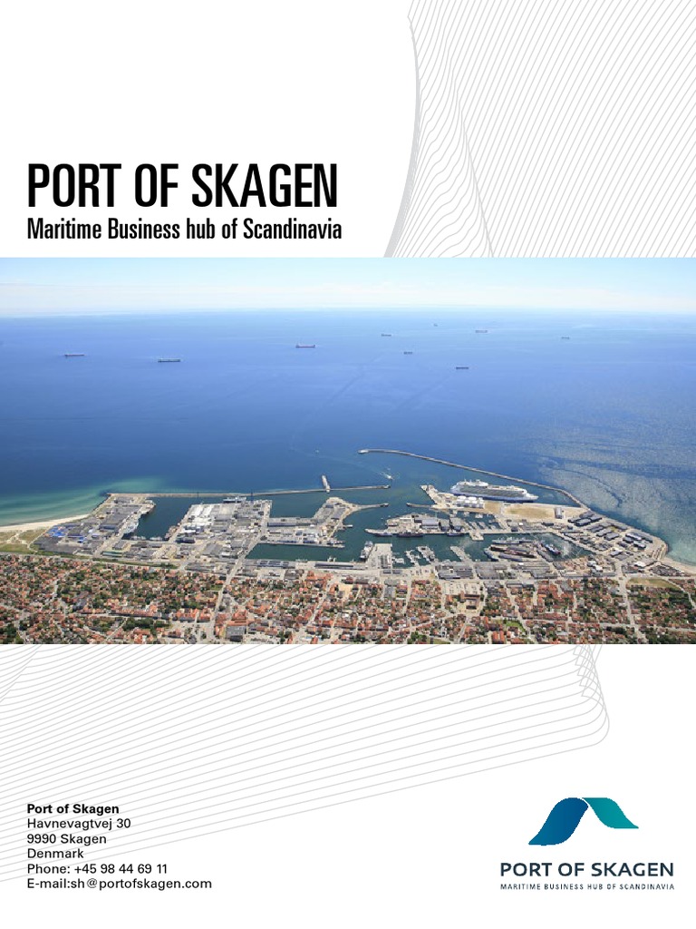 Port of Skagen: Maritime Business Hub of Scandinavia | PDF | Port | Ships