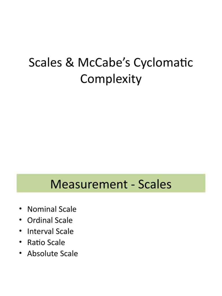Scales & Mccabe'S Cyclomatic Complexity | PDF | Level Of Measurement ...