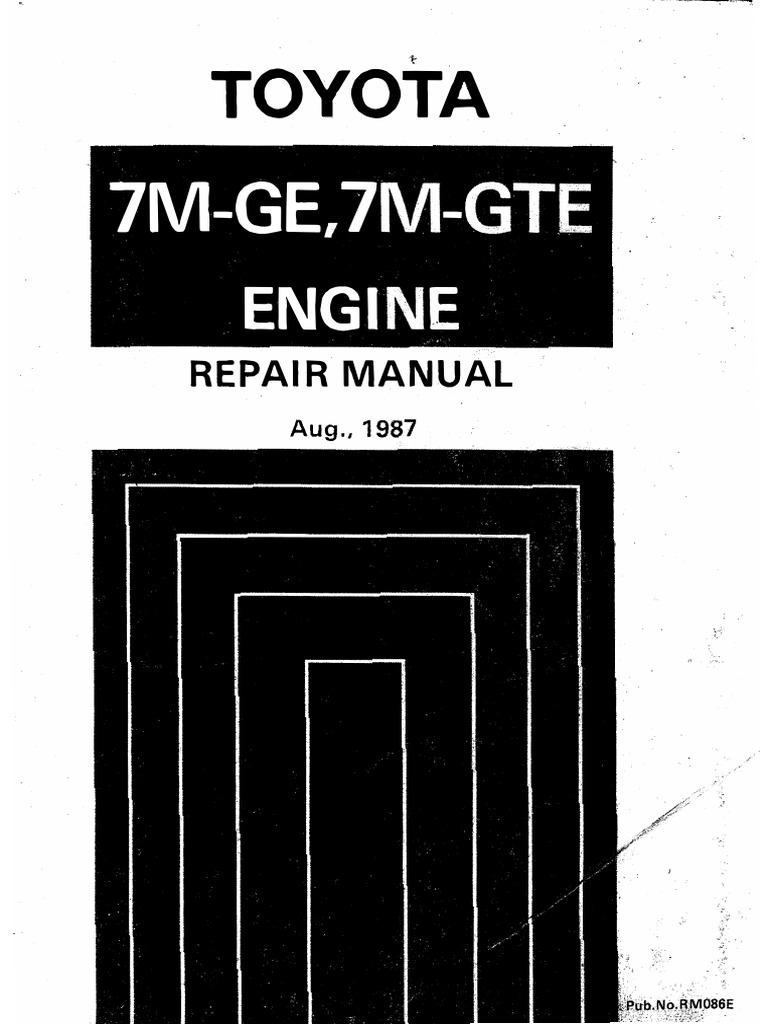 Toyota Engine 7M-GE 7M-GTE | PDF | Piston | Fuel Injection