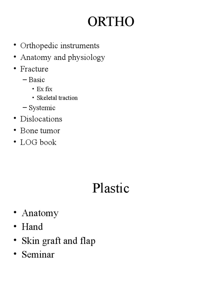 Orthopedic Anatomy and Fracture Basics | PDF