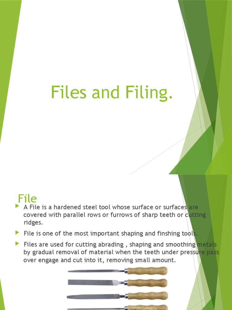 Files and Filing | PDF | Tools | Metalworking