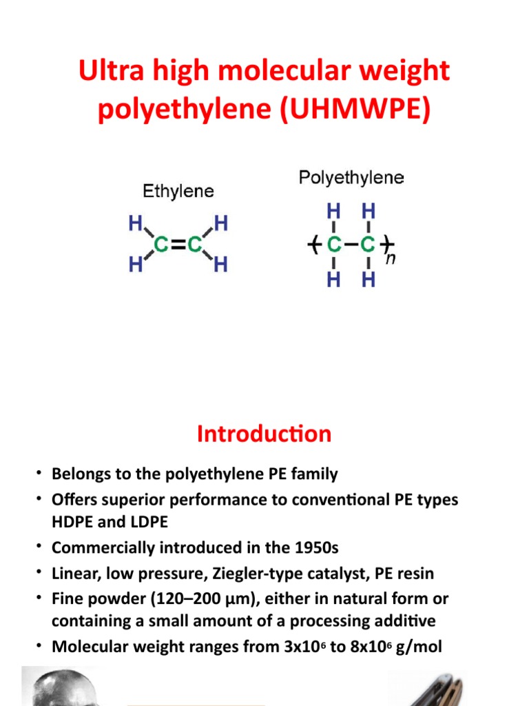 Ultra high molecular weight polyethylene (UHMWPE) applications | PDF | Polyethylene | Friction