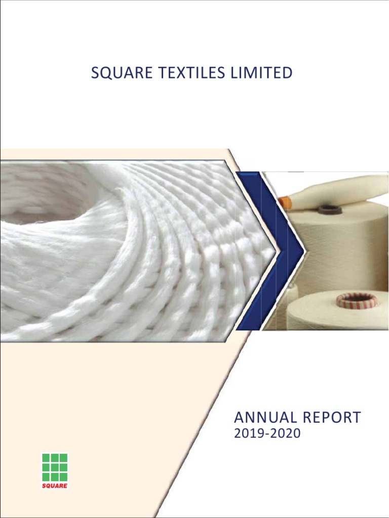 Square Textiles Limited: Annual Report | PDF | Corporate Governance | Audit