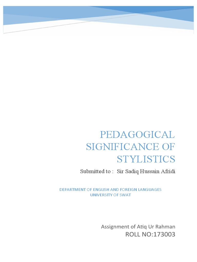 Pedagogical Significance of Stylistics | PDF | Linguistics | Theory