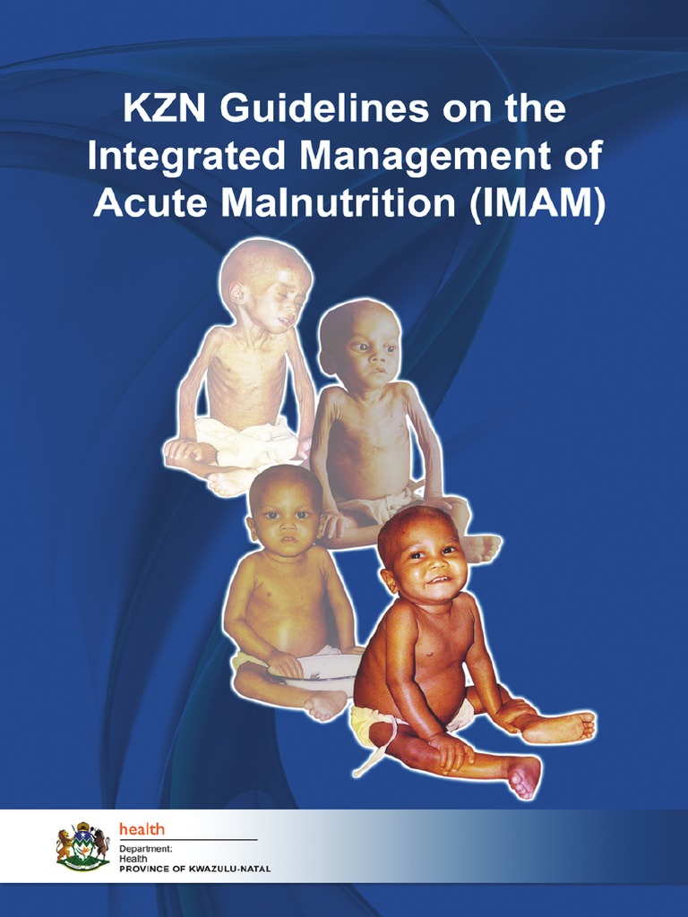 KZN IMAM Guidelines | PDF | Malnutrition | Nutrients