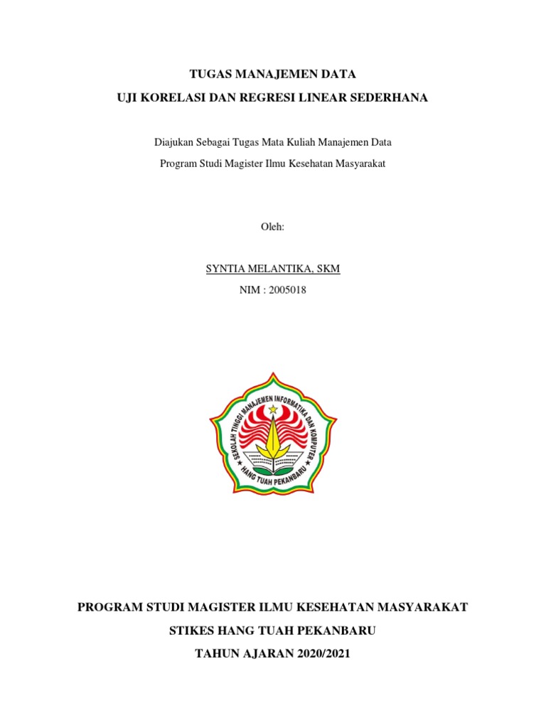 Uji Korelasi Dan Regresi Linear Sederhana - Manajemen Data - Syntia Melantika - 2005018 Baruu | PDF