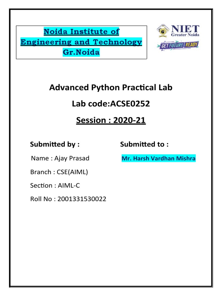 Advanced Python Practical Lab Lab code:ACSE0252 Session: 2020-21 ...