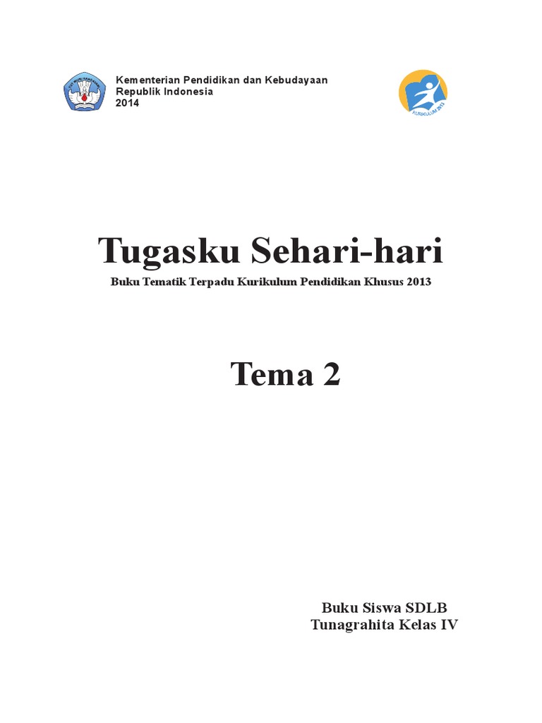 Buku Siswa Tunagrahita Kelas 4 Tema 2 | PDF