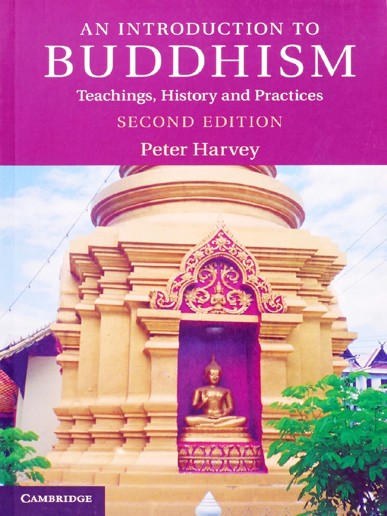Peter Harvey - An Introduction To Buddhism - Teachings, History and ...