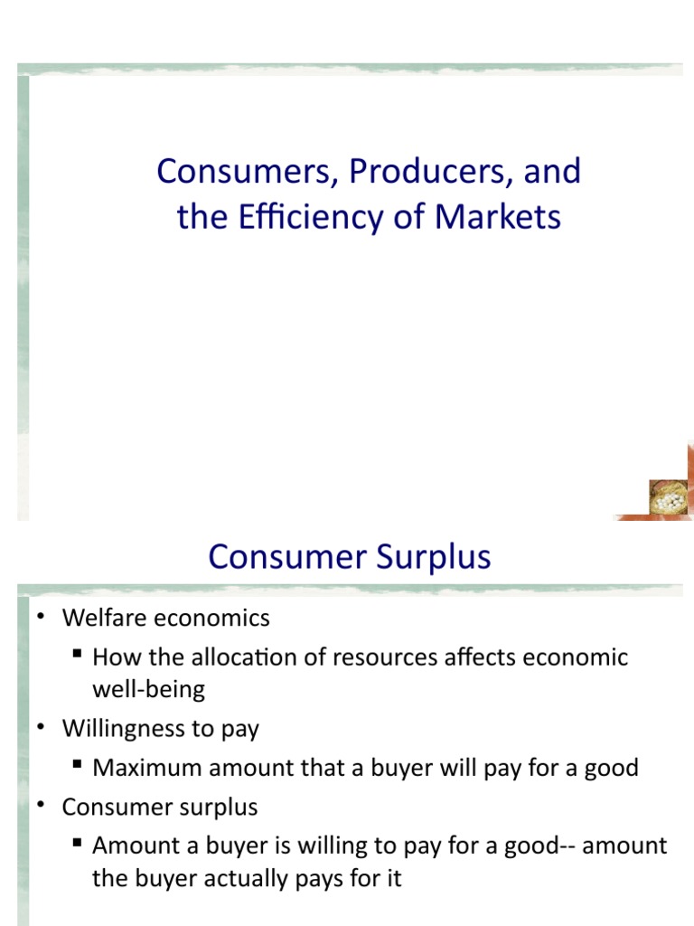 Consumers, Producers, Market Efficiency | PDF | Economic Surplus ...
