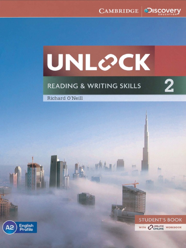Unlock 2 Reading and Writing Skills Student S Book | PDF