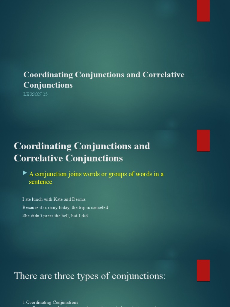 LESSON 25 Coordinating Conjunctions and Correlative Conjunctions ...
