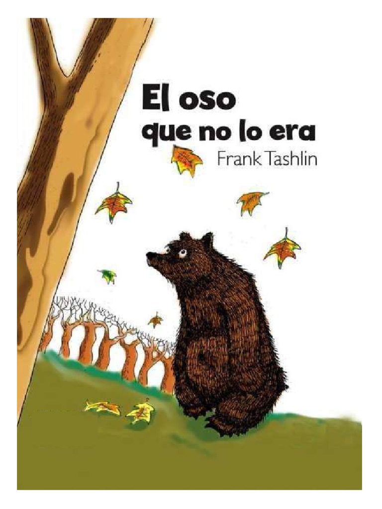 Anexo 8 Texto Completo El Oso Que No Lo Era | PDF | Osos