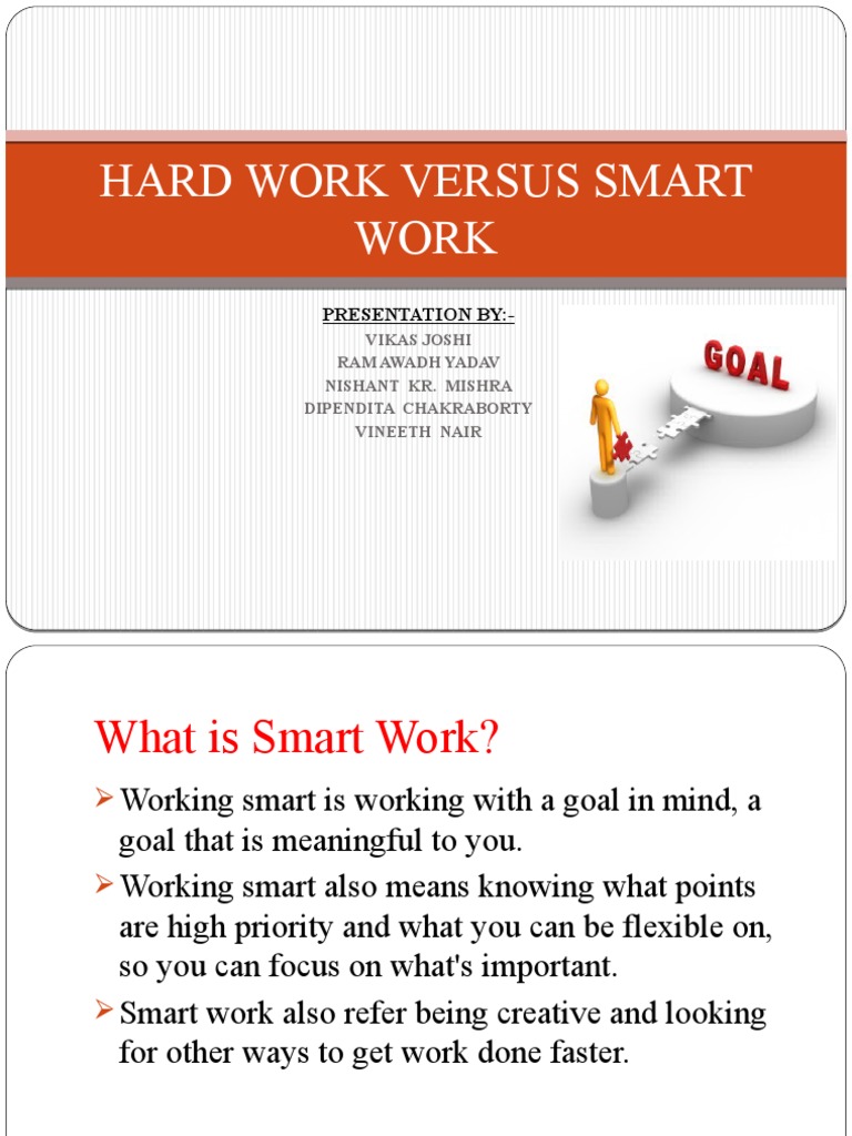 Smart Work vs Hard Work Explained | PDF | Self-Improvement
